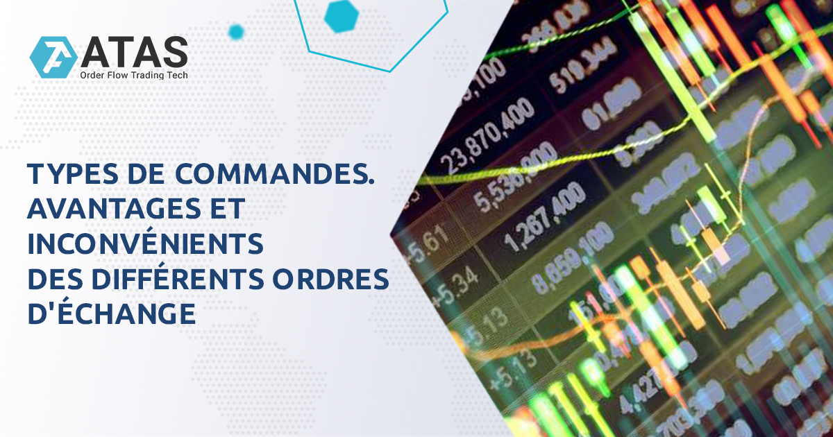 Types de commandes. Avantages et inconvénients | ATAS