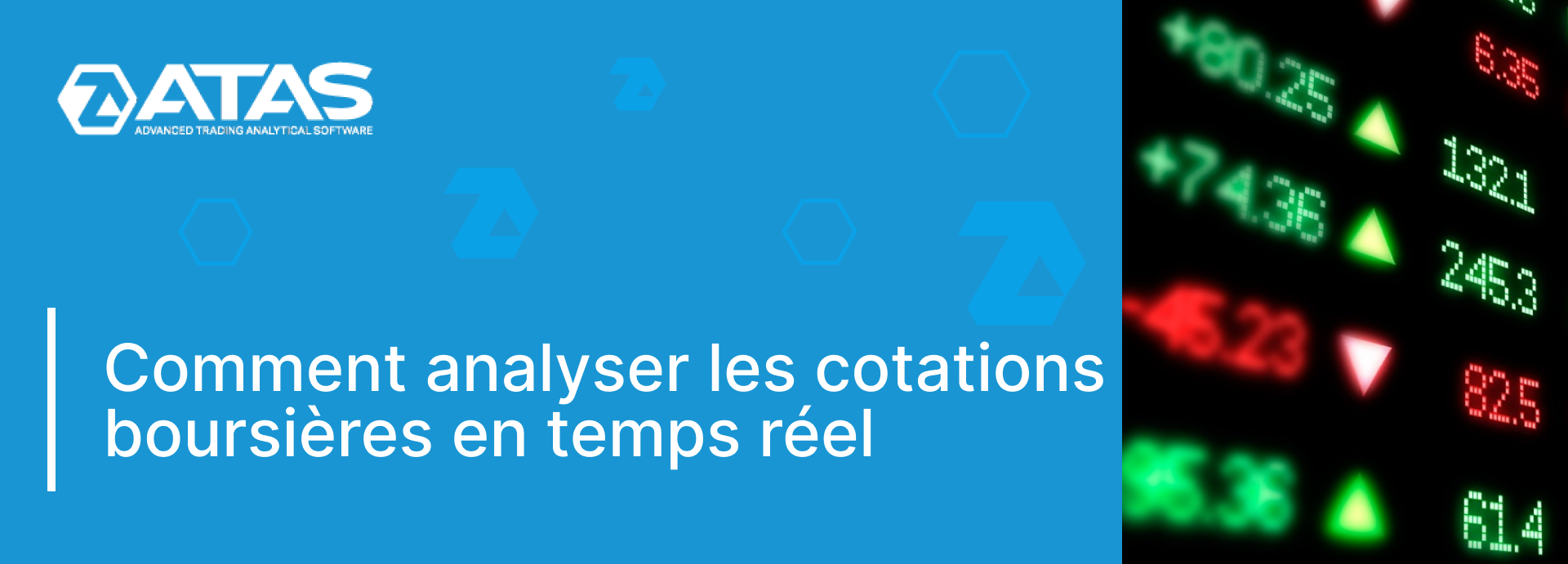 Comment lire les cotations boursières | ATAS