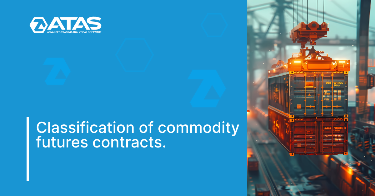 Commodity futures. Types and categories of commodity futures contracts ...