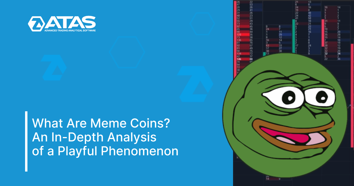 What Are Meme Coins? An In-Depth Analysis of a Playful Phenomenon | ATAS